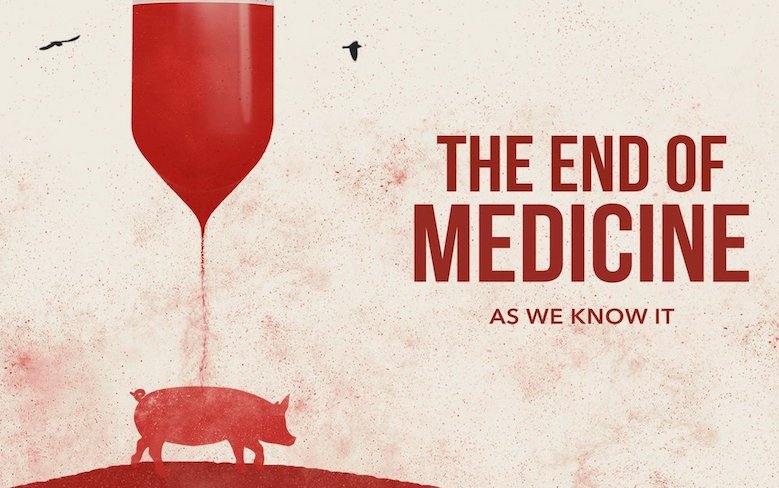 The End of Medicine - Humane Decisions
